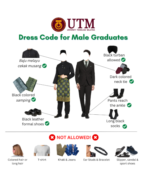 Graduate Dress Code | UTM 69th Convocation | 15 - 20 November 2025